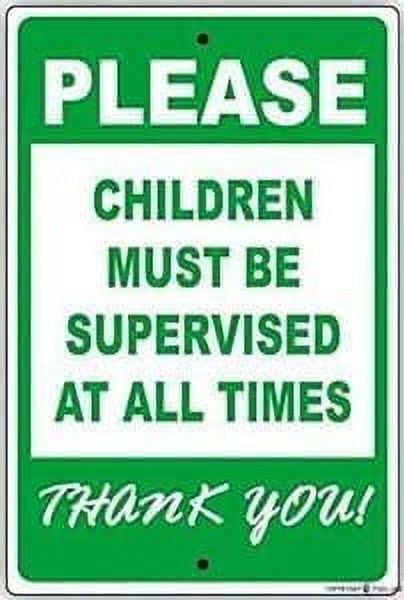 Warning Plaque Wall Decor Please Children Must Be Supervised All The ...
