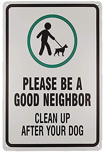 Warning Plaque Wall Decor Please Be A Good Neighbor Clean Up After Your ...