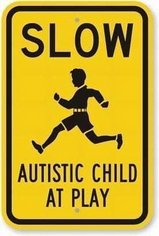 Warning Plaque Wall Decor Slow Autistic Child at Play Safety Road ...