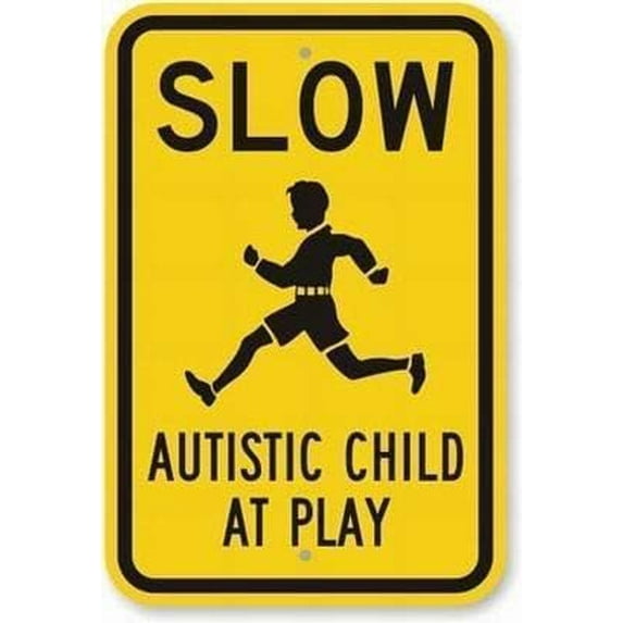 Warning Plaque Wall Decor Slow Autistic Child at Play Safety Road ...