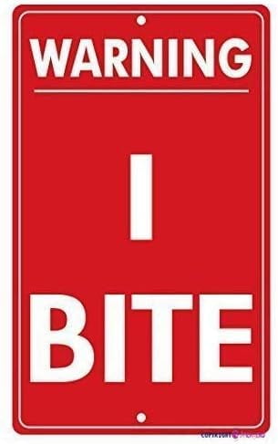 Warning Plaque Wall Decor Warning I Bite Sign Office Sign Outdoor ...