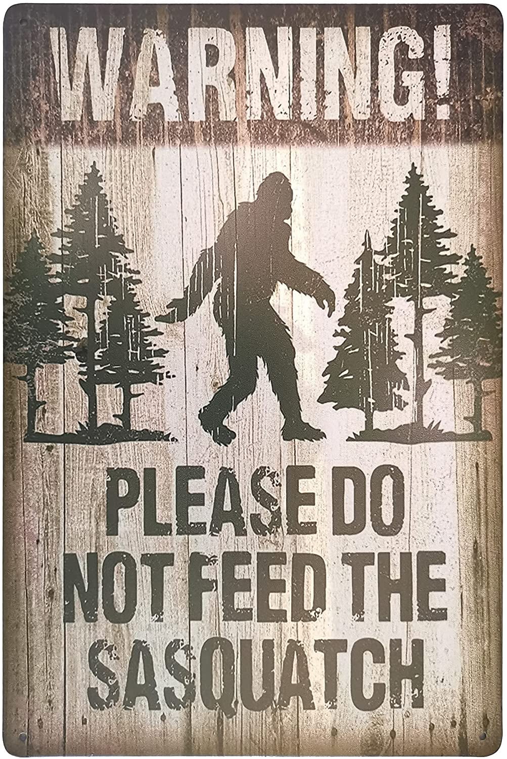 Warning Please Do Not Feed The Sasquatch Funny Outdoor Road Sign ...