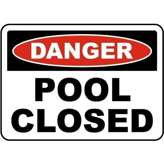 Warning Pool Rules and Safety Sign - Danger Pool Closed - Metal Tin 8 ...