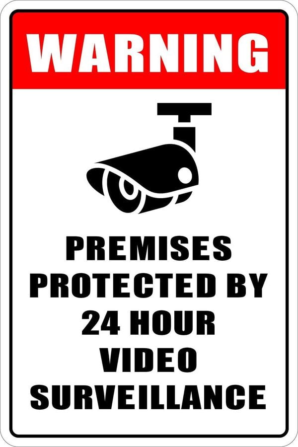 Warning Premises Protected By 24 Hour Video Surveillance Size: 16 x 12 ...