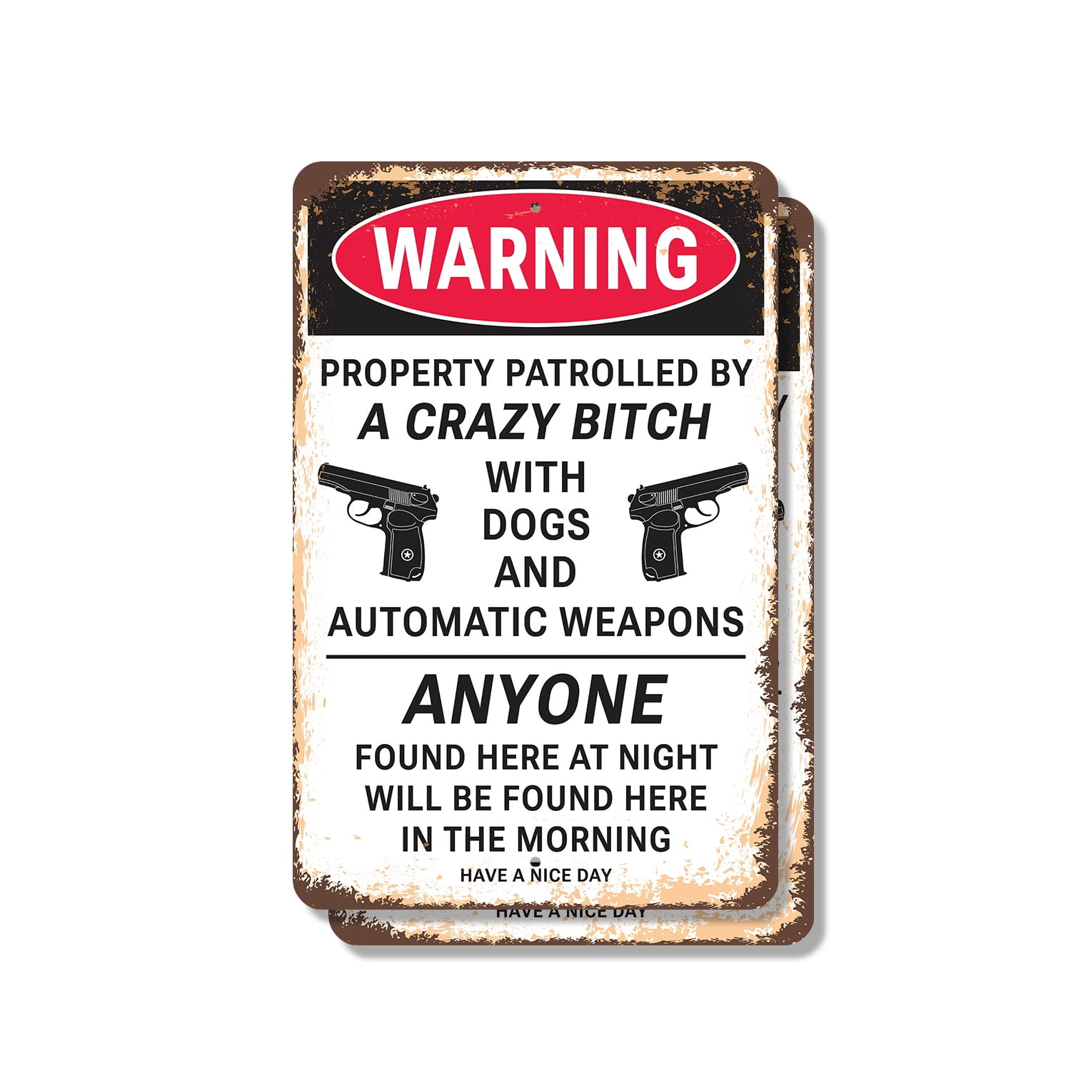 Warning Property Patrolled by Crazy Girl with Dogs & Weapons (2 Pack) 8 ...