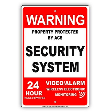 Warning Security System In Use Alarm Will Sound Sign - Walmart.com