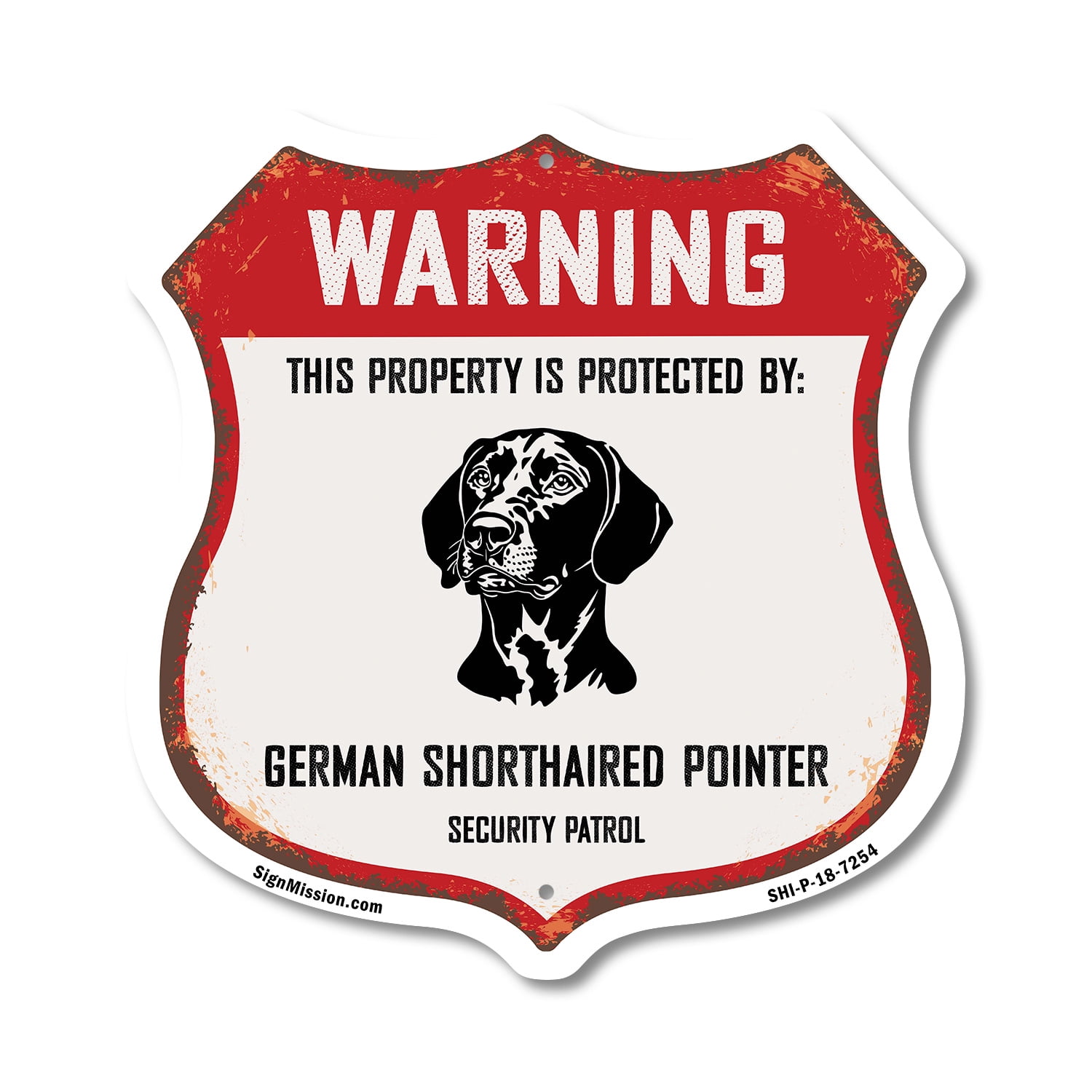 Warning This Property is Protected by German Shorthaired Pointer (2 ...