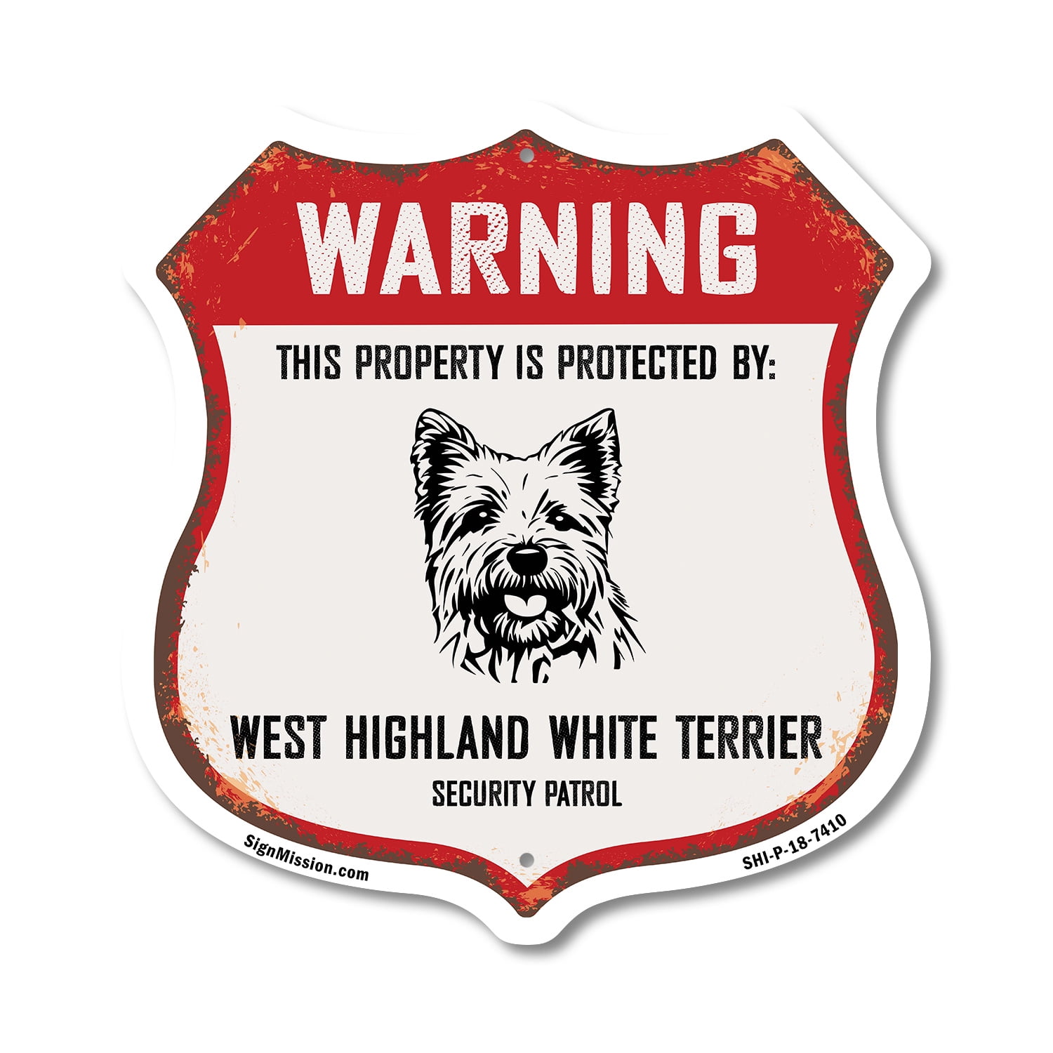 Warning This Property is Protected by West Highland White Terrier (2 ...