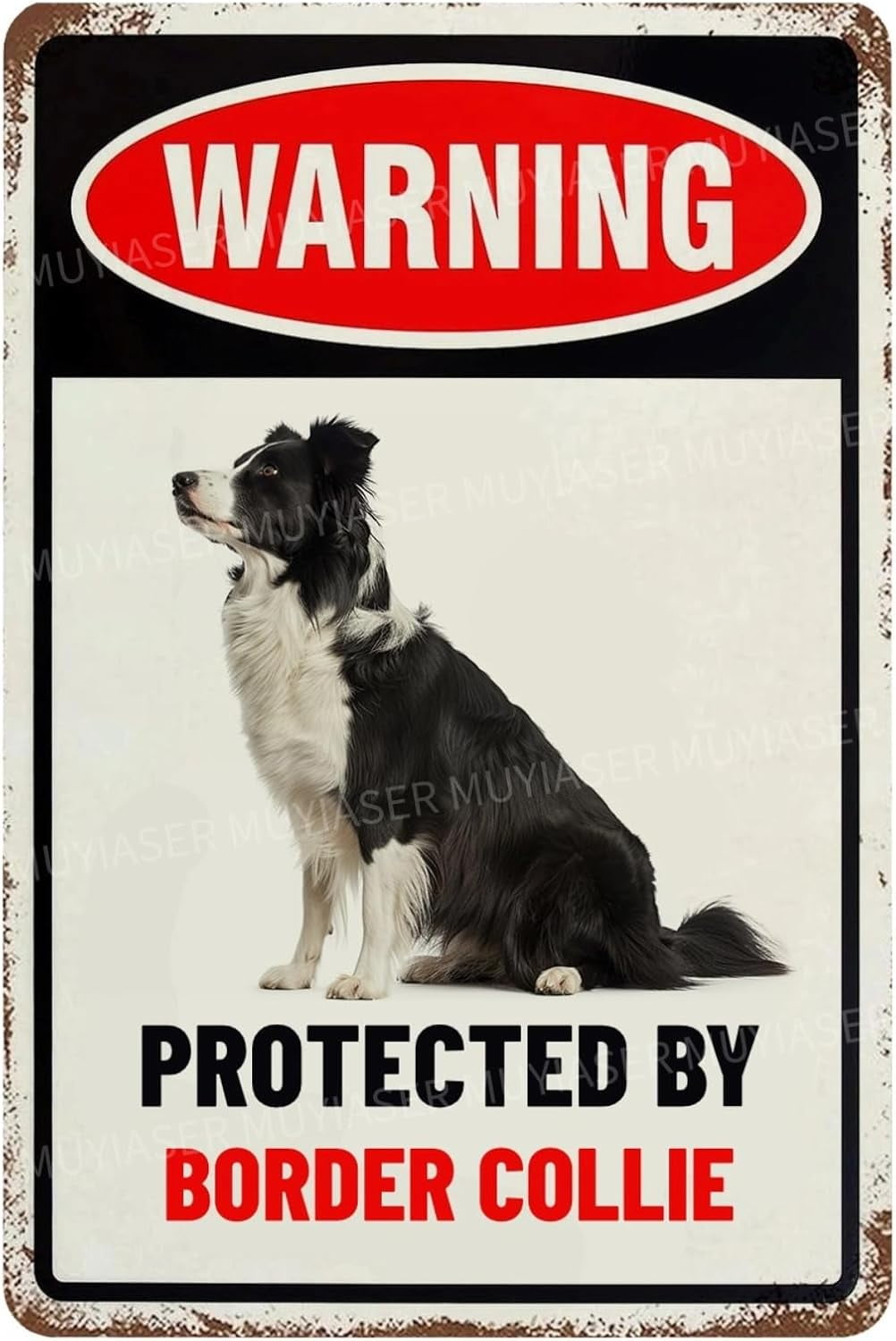 Warning Protected By Border Collie Metal Tin Signs Outdoor Yard Sign ...
