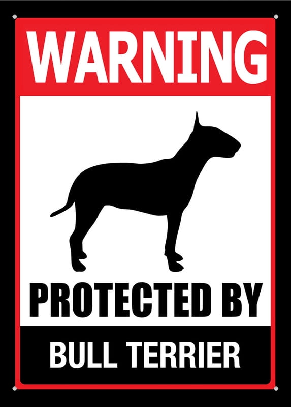 Warning Protected By Bull Terrier Sign 12X8 Inches Metal Aluminum Signs ...