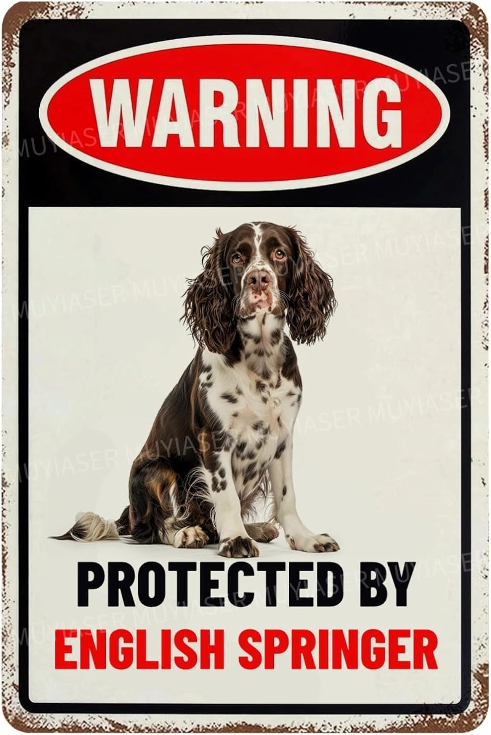 Warning Protected By English Springer Metal Tin Signs Outdoor Yard Sign ...