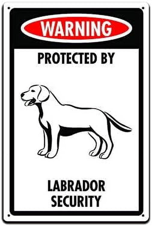 Warning Protected By Labrador Security Metal Tin Sign 12 X 8 Inch ...