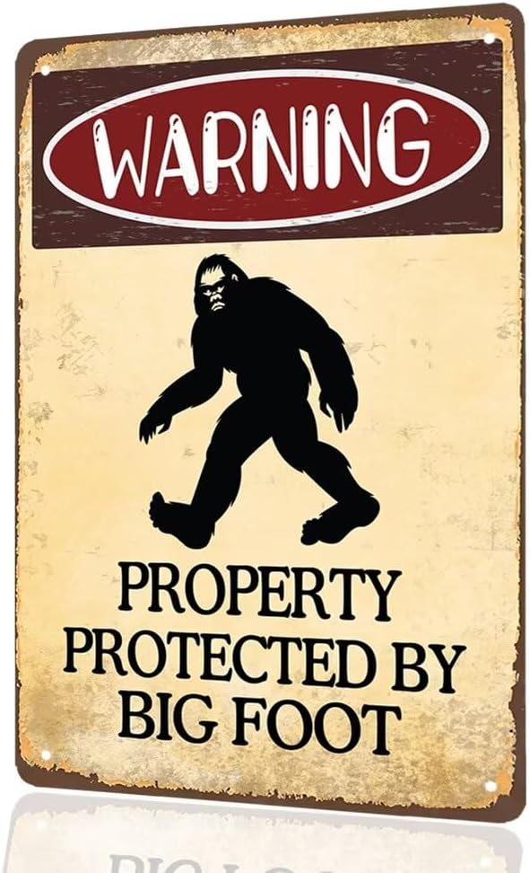 Warning Protected by Bigfoot sign, 8"x12" Vintage Style Tin sign, Man ...