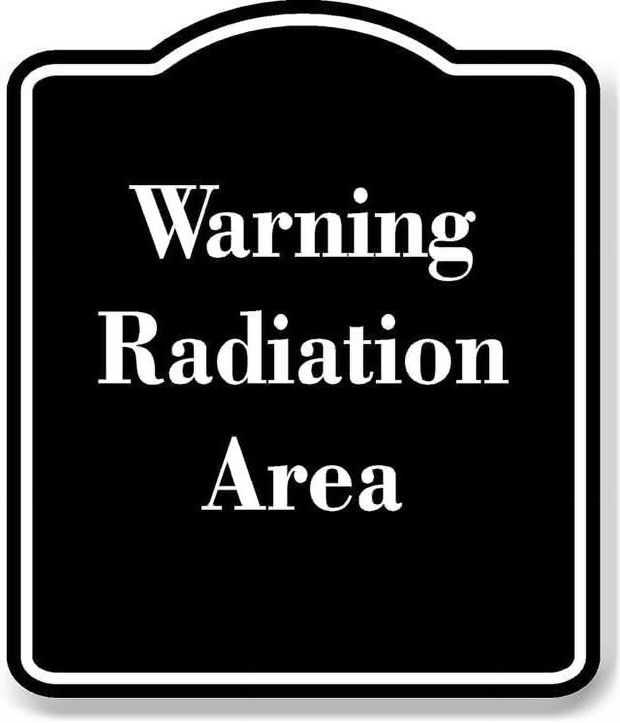 Warning Radiation Area BLACK Aluminum Composite Sign 20''x24 ...