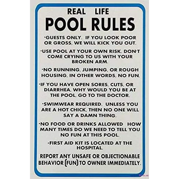 Warning Real Life Pool Rules Funny Pool Rules Sign Outdoor Security ...