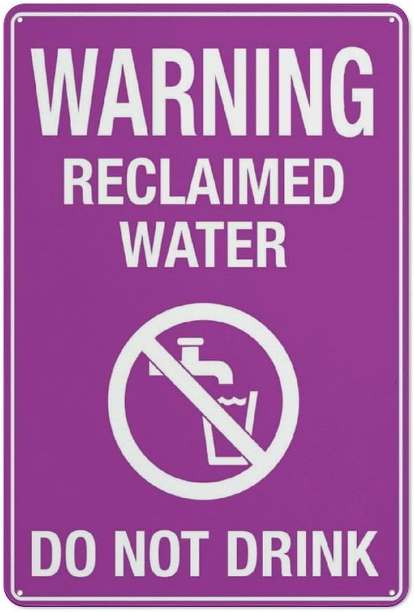 Warning Reclaimed Water Sign for House Door Office Business Yard,Metal ...