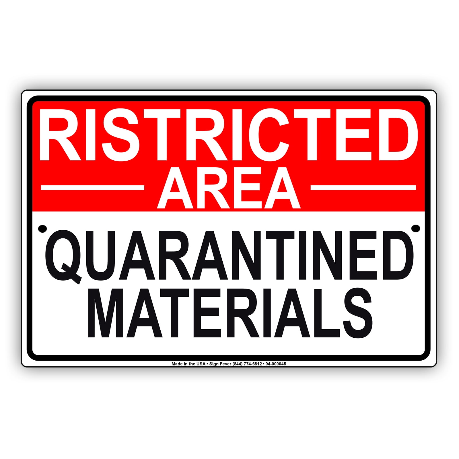 Warning Restricted Area Quarantine Materials Outdoor Health and Safety ...