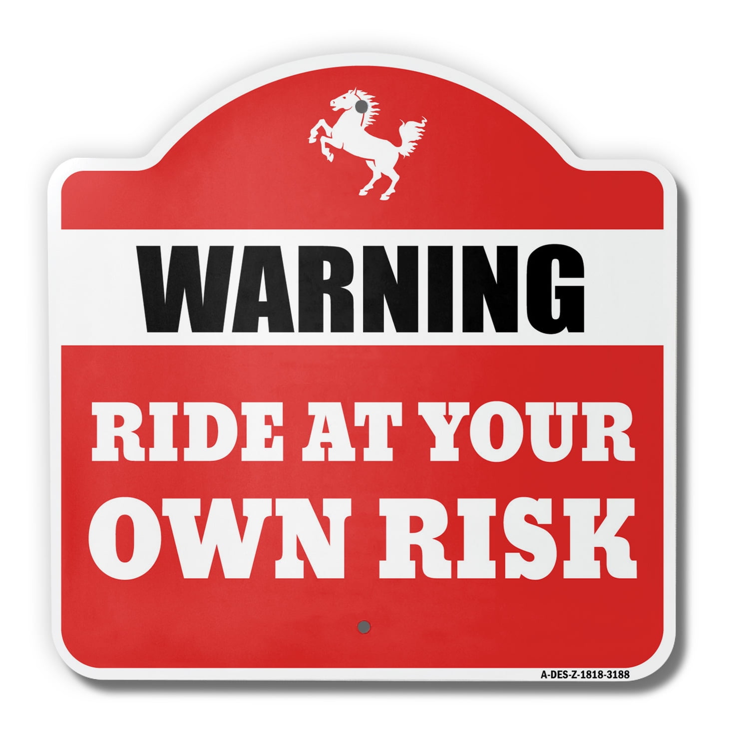 Warning Ride At Your Own Risk 18" X 18" Heavy-Gauge Aluminum ...
