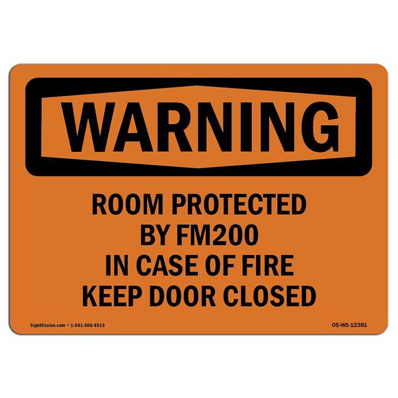 Warning Room Protected by FM200 in Case of Fire OSHA Decal Sign ...