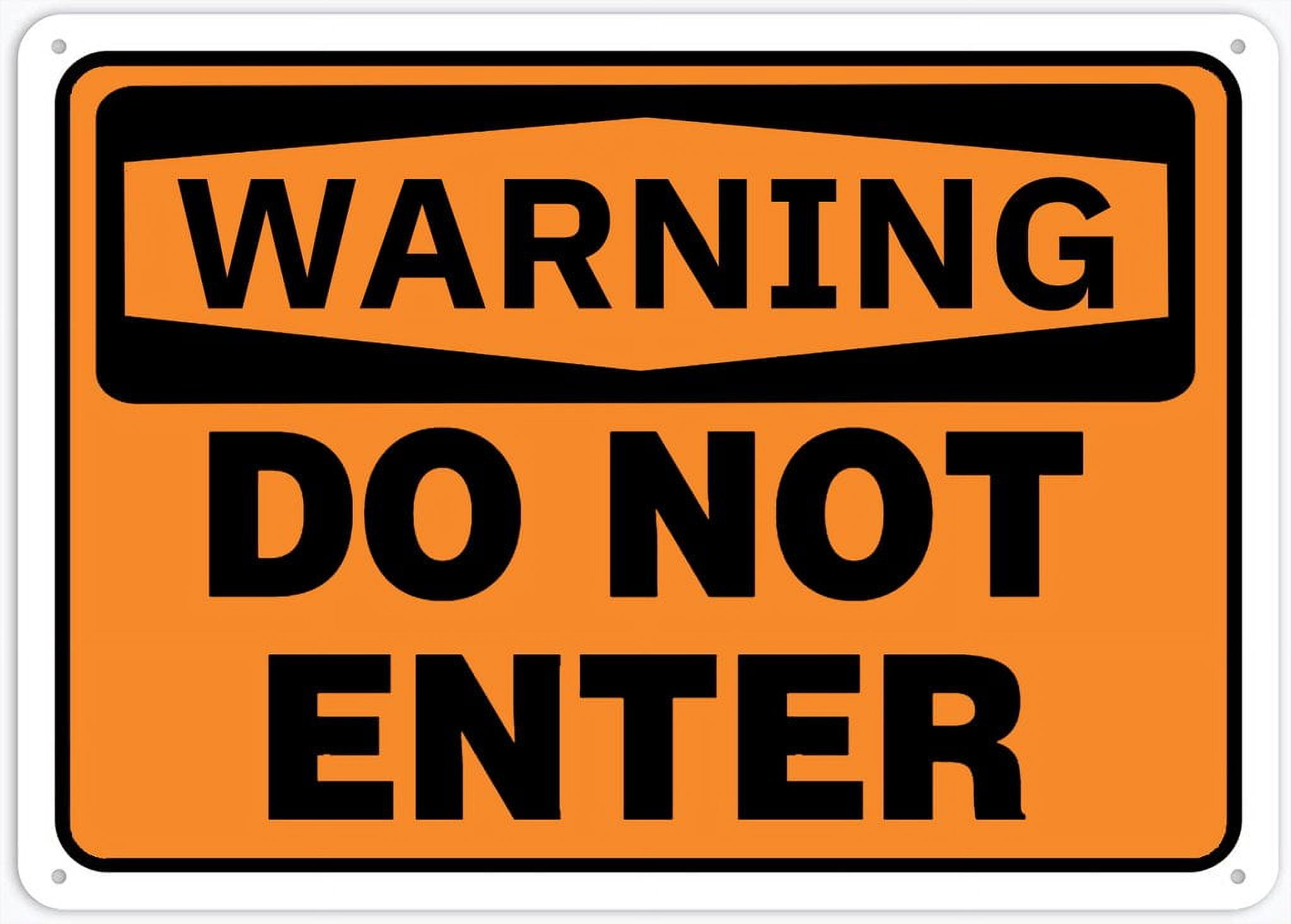 Warning Safety Sign Do Not Enter Sign Safety Restriction Alert