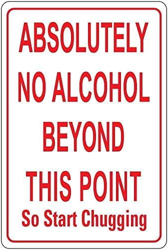 Warning Sign Absolutely No Alcohol Beyond This Point Sign Business Sign ...