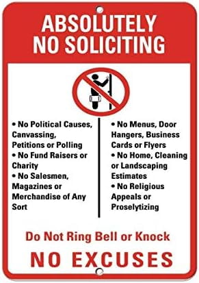Warning Sign Absolutely No Soliciting No Political Causes, Canvassing ...