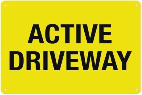Warning Sign - Active Driveway, Aluminum Tin Warning Sign, Fits Home ...