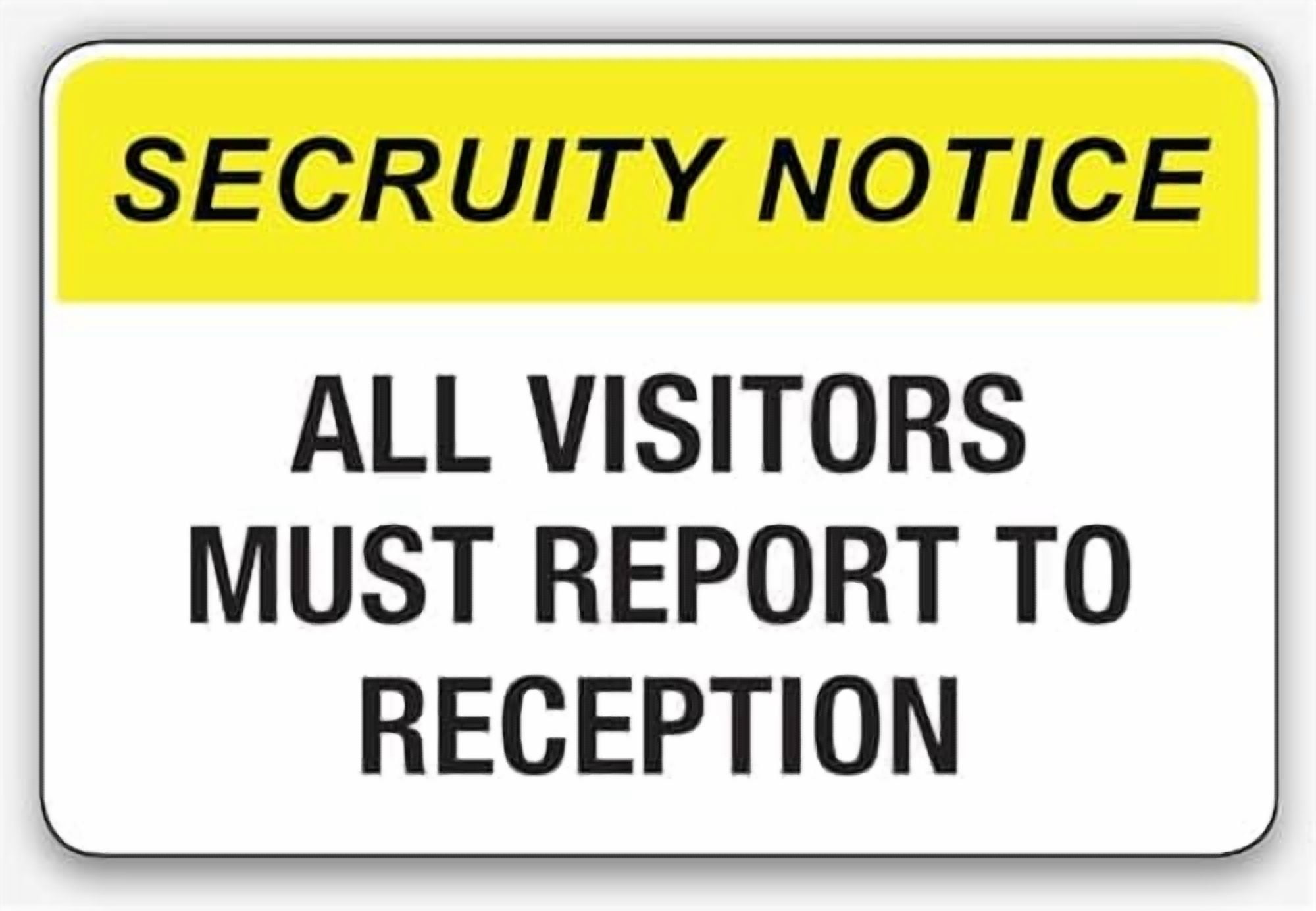 Warning Sign - All Visitors Must Report to Reception, Metal Sign ...