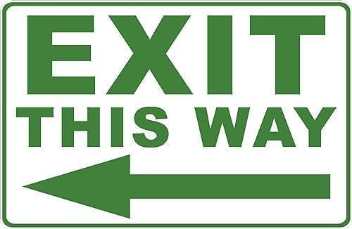 Warning Sign - Aluminum Exit This Way with Left Arrow, Metal Sign ...