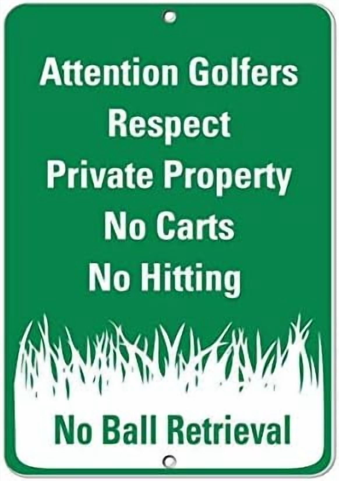 Warning Sign Attention Golfers Respect Private Property No Carts ...