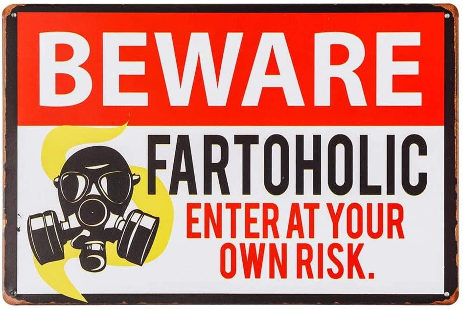 Warning Sign-Beware Fartoholic Enter at Your Own Risk Safety Sign ...