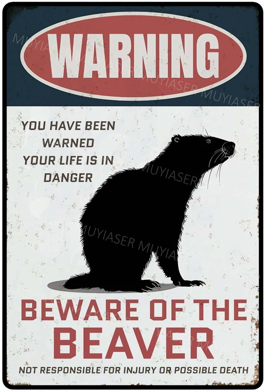 Warning Sign Beware Of The Beaver Metal Tin Signs Door Sign Warning ...