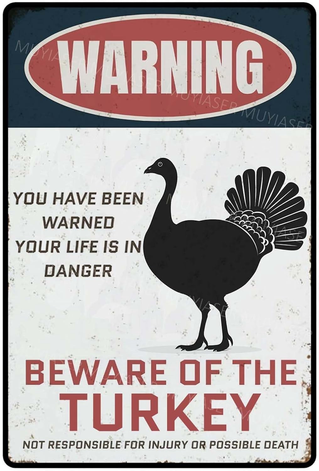 Warning Sign Beware Of The Turkey Metal Tin Signs Door Sign Warning ...