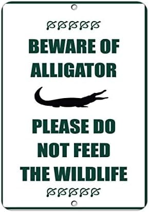 Warning Sign Beware of Alligator Please Do Not Feed The Wildlife Sign ...