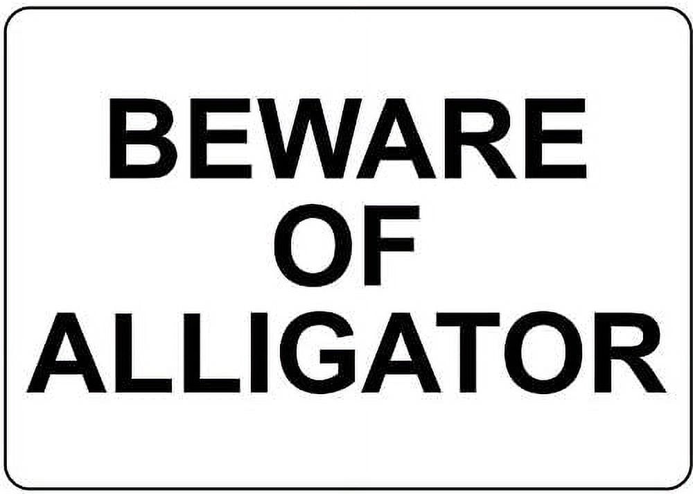Warning Sign Beware of Alligator Sign Business Sign 12X8 Inches Metal ...