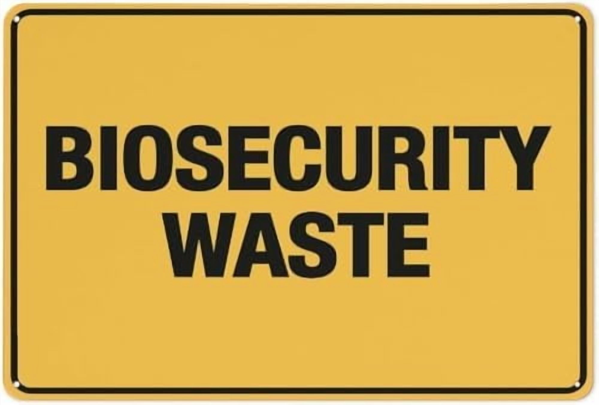 Warning Sign - BioWaste, Rust Free Aluminum Sign, Waterproof ...