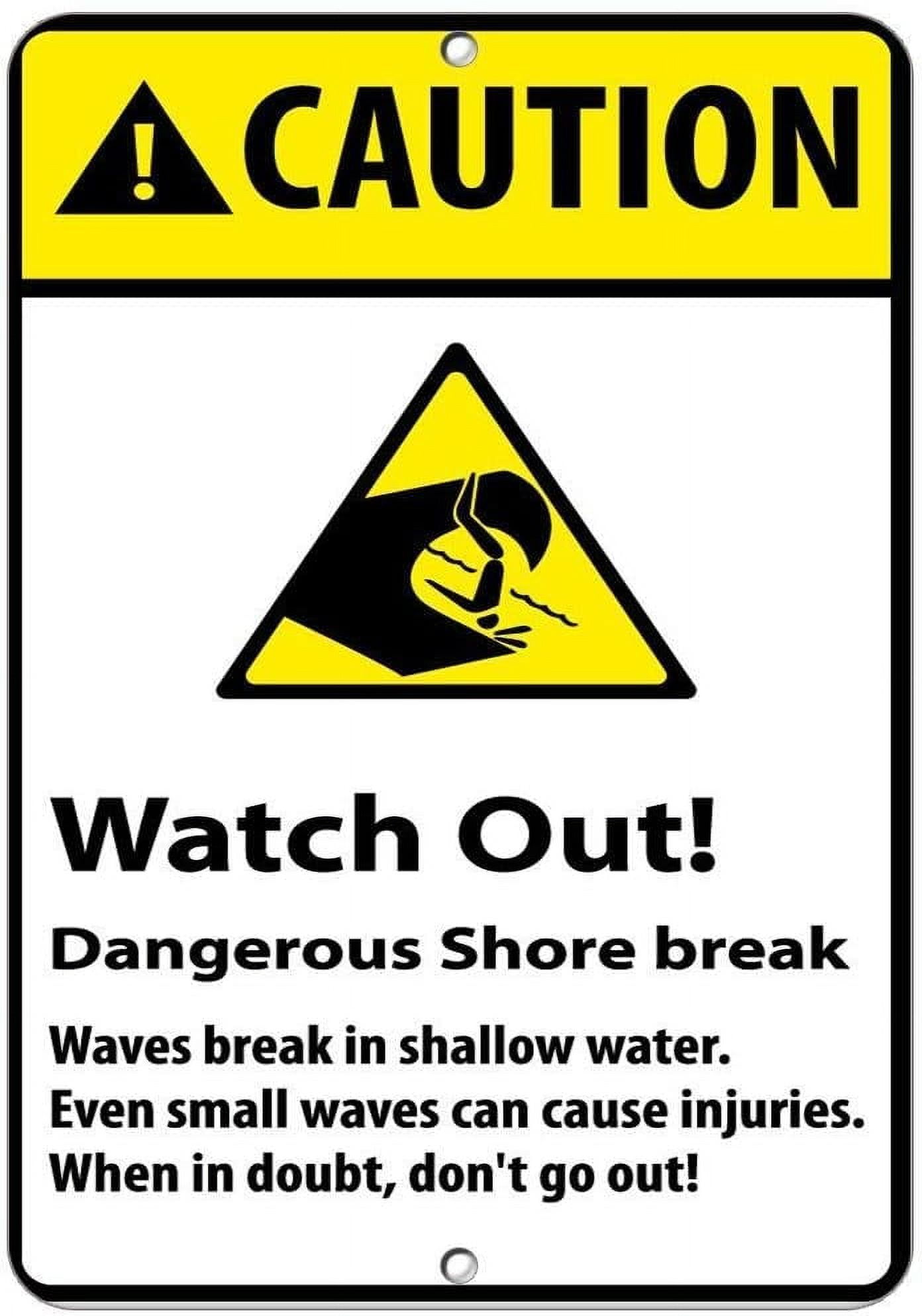 Warning Sign Caution Dangerous Shorebreak Waves Break in Shallow Water ...