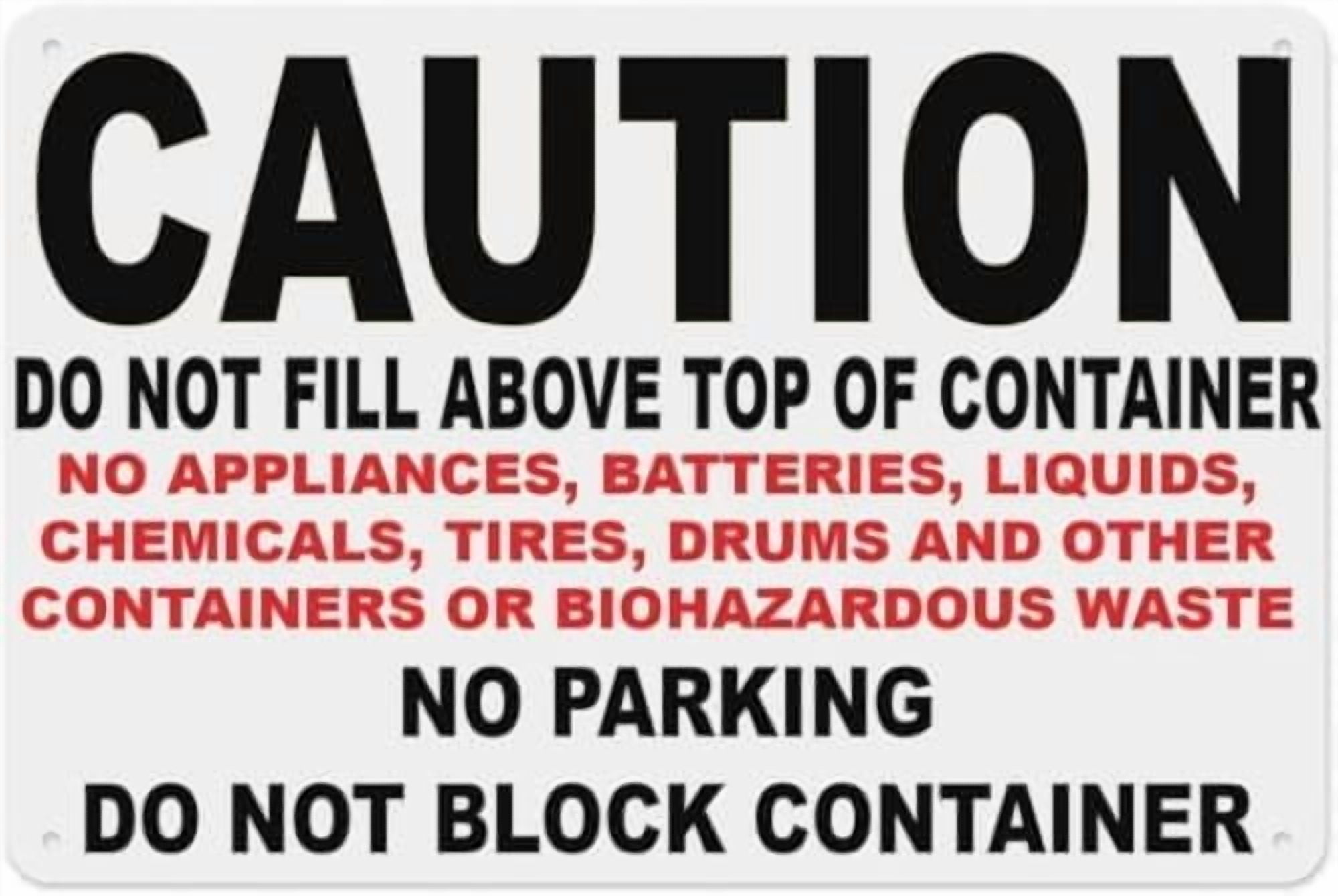 Warning Sign - Caution Do Not Fill Above Top of Container, Tin Sign ...