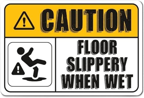 Warning Sign: Caution Floor Slippery When Wet, Metal Warning Sign ...