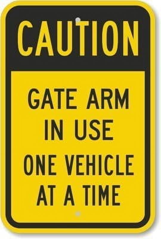 Warning Sign Caution - Gate Arm in Use One Vehicle at A Time Sign Road ...