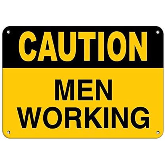 Warning Sign Caution Men Working Hazard Sign Men at Work Signs Sign ...