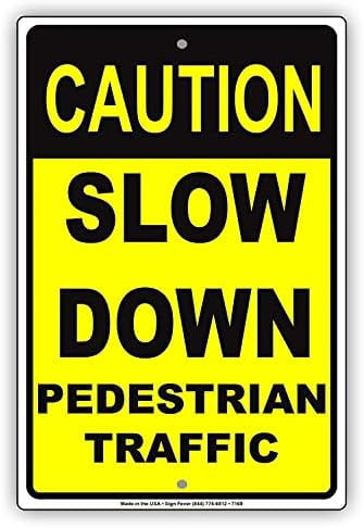 Warning Sign Caution Slow Down Pedestrian Traffic Sign Business Sign ...