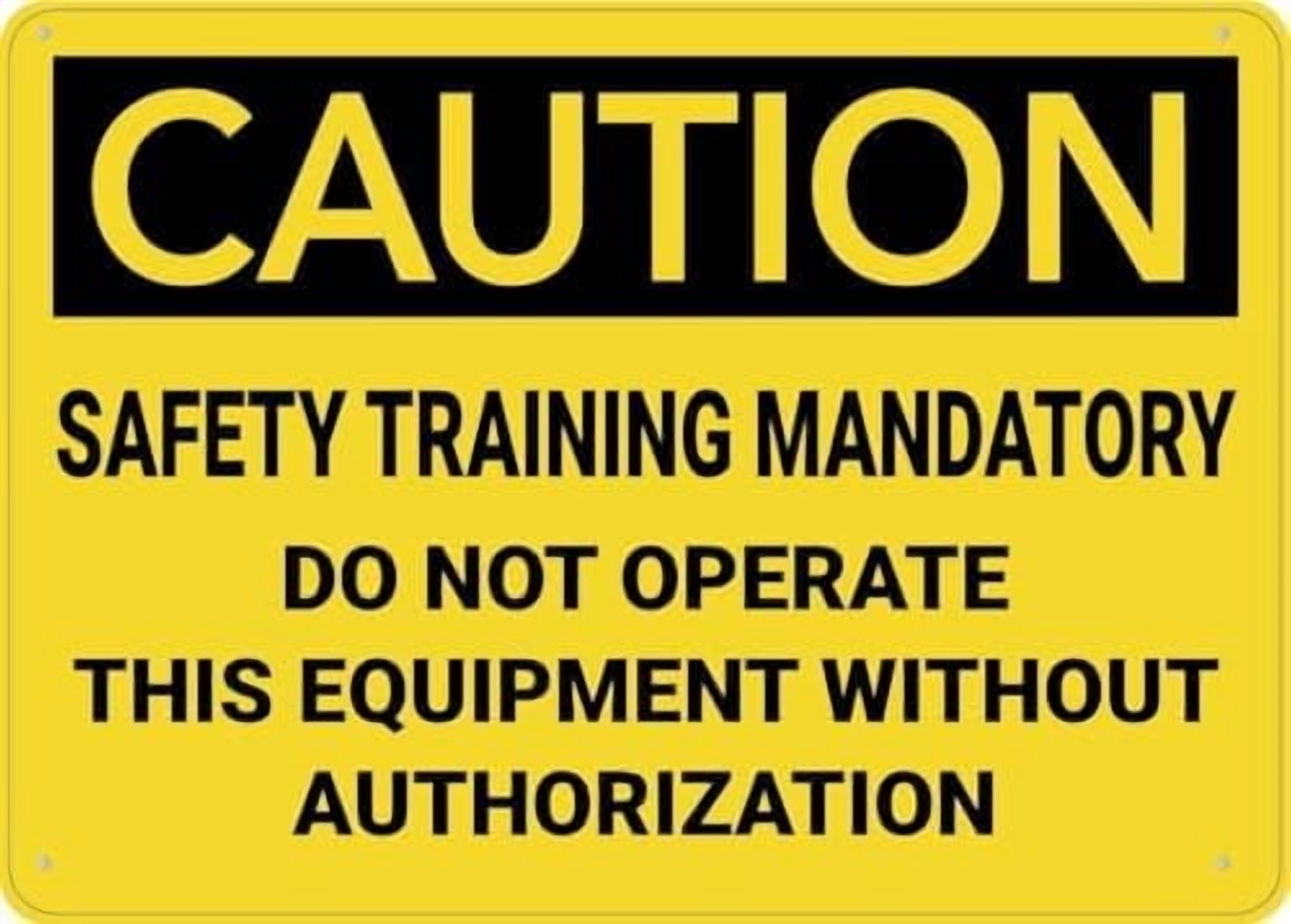 Warning Sign: Caution Training Mandatory, Aluminum Sign for House ...