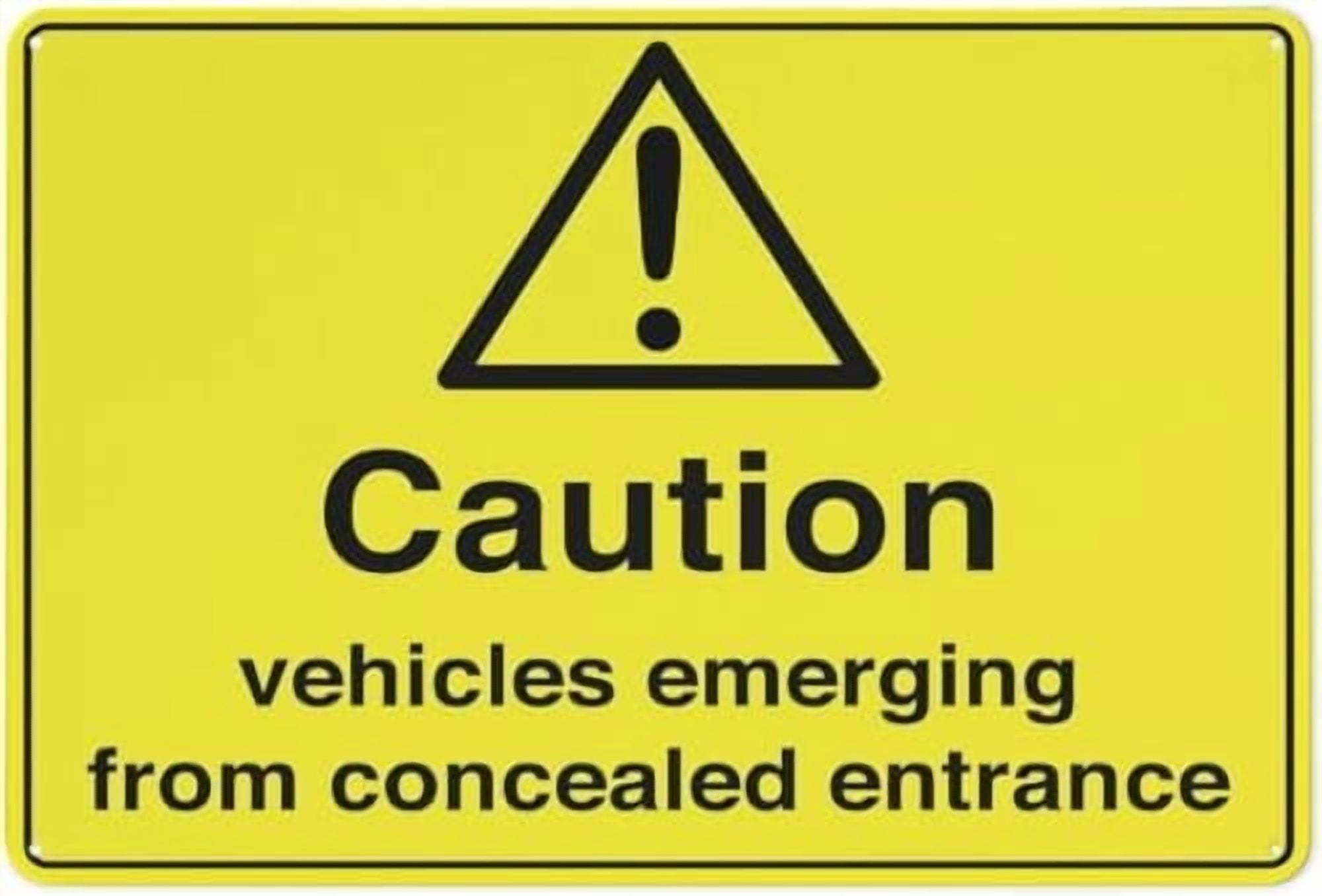 Warning Sign - Caution Vehicles Emerging from Concealed Entrance, Metal ...