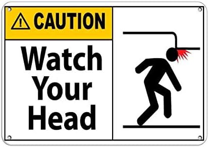 Warning Sign Caution Watch Your Head Hazard Sign Caution Sign Business ...