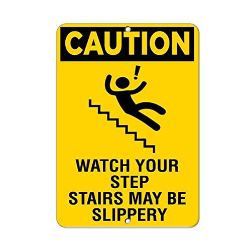 Warning Sign Caution Watch Your Step Stairs May Be Slippery Hazard Sign ...