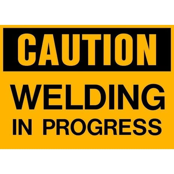 Warning Sign - Caution Welding in Progress Model 001, Metal Sign ...