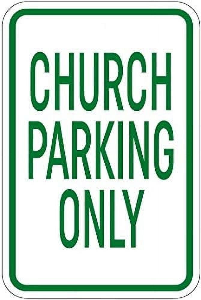 Warning Sign Church Parking Only Sign Church Sign Parking Sign Safety ...