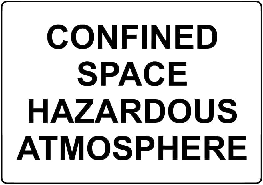 Warning Sign - Confined Space Hazardous Atmosphere, Caution Sign ...