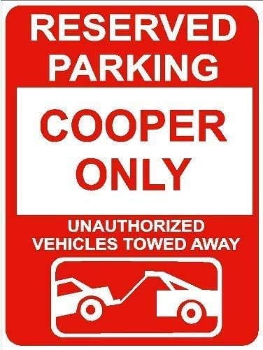 Warning Sign Cooper Only Reserved Parking Sign Great Sign Business Sign ...
